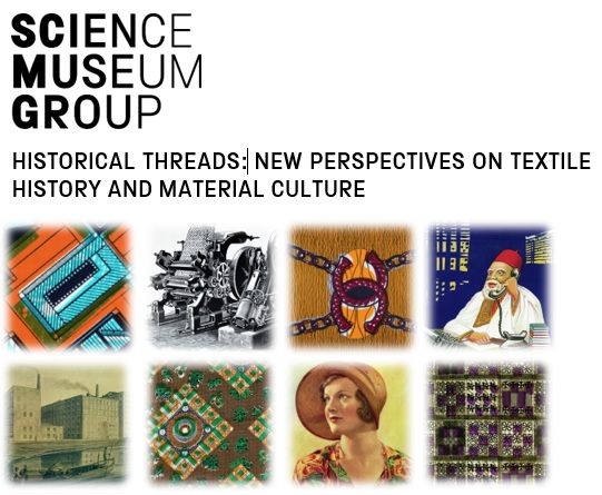 Historical Threads: Our panel at the Science Museum Group Conference – GLOBAL THREADS